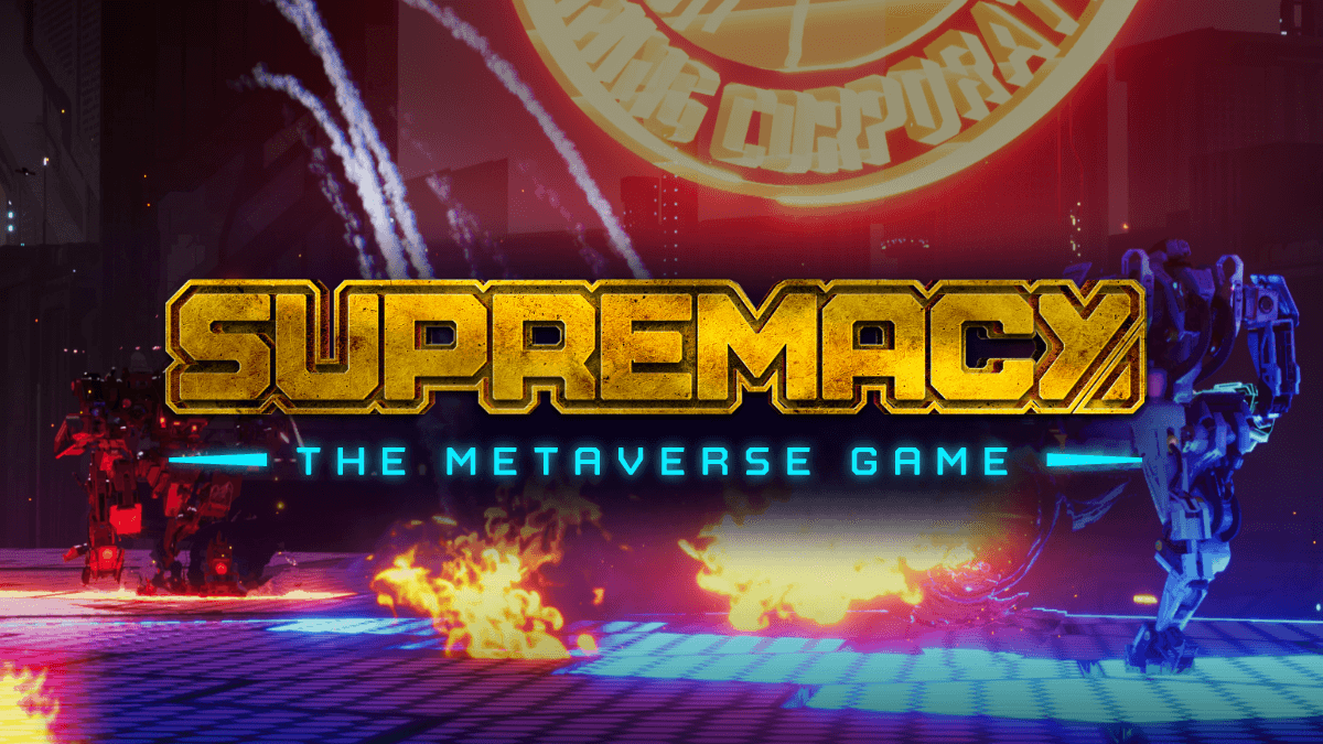 Supremacy - Fight For Glory in the Metaverse
